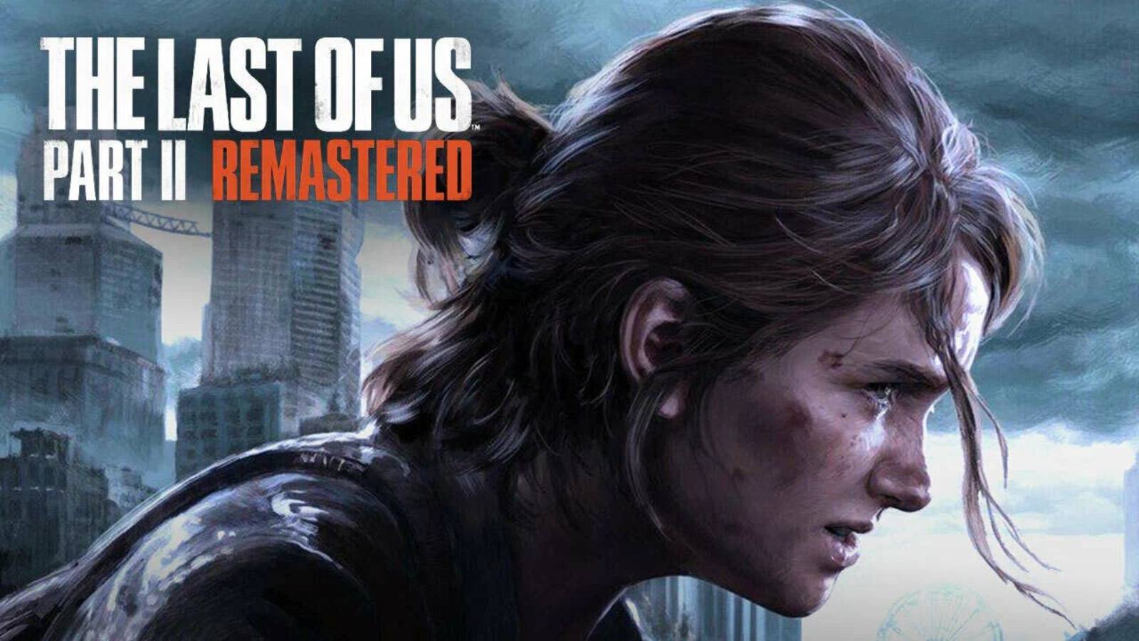 The Last of us Part II Remastered