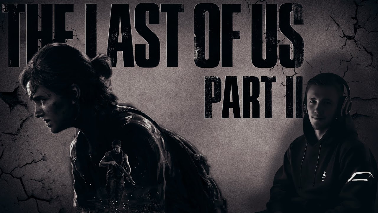 The Last of Us PART 2❤️
