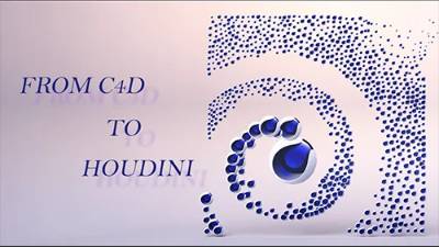 From C4D to Houdini (От Cinema 4D до Houdini)