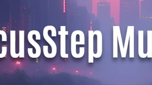 FocusStep Music
https://www.youtube.com/@FocusStepMusic