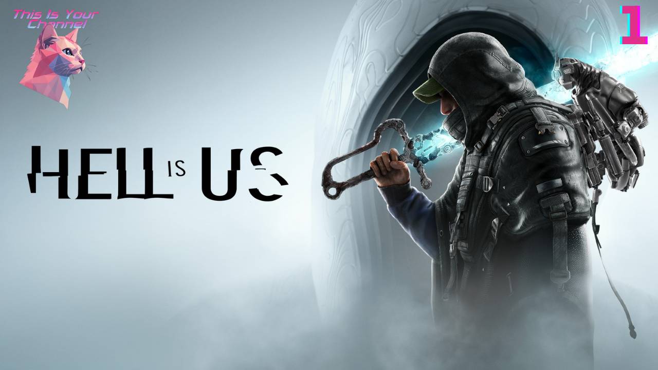 Hell is Us Прохождение (Без комментариев)
