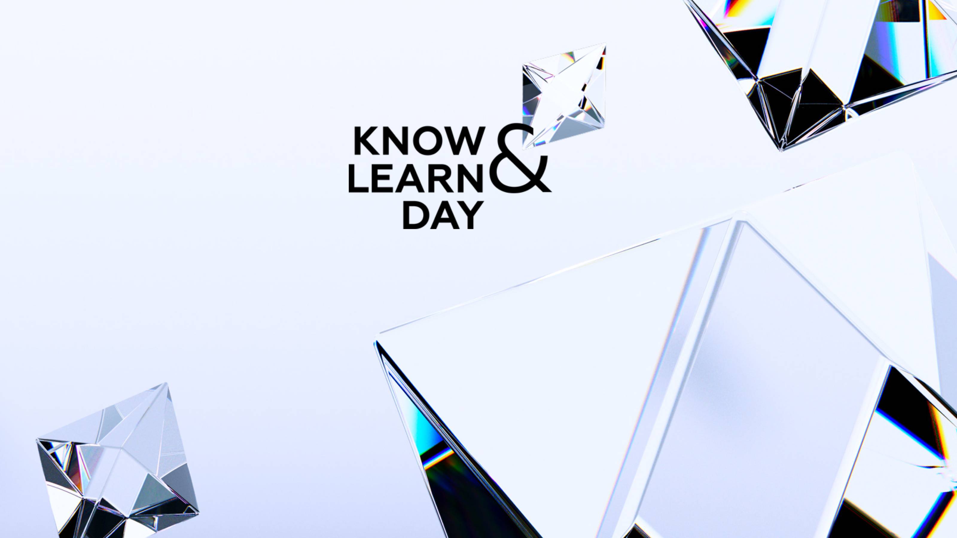 Know&amp;Learn Day 2025
