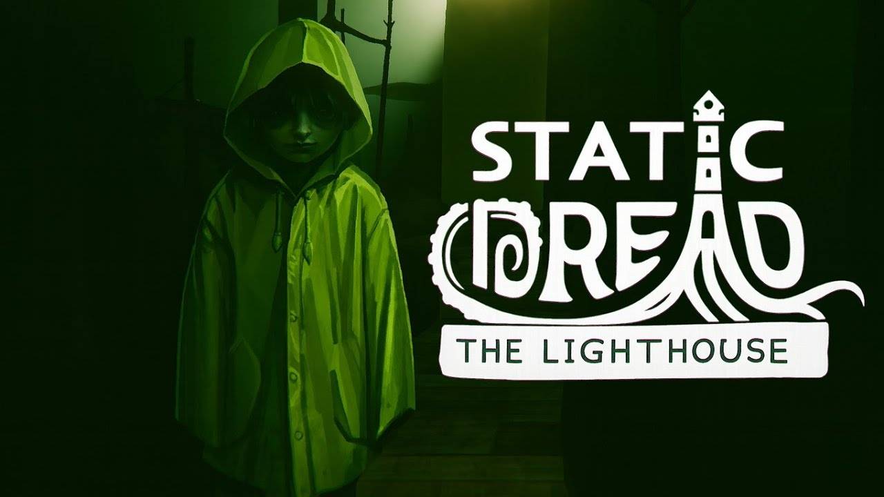 Static Dread The Lighthouse 🌚 ЯДАКНЕТ