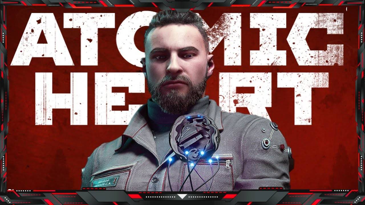 Atomic Heart