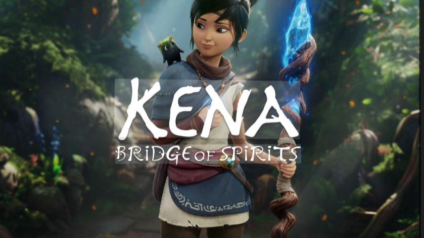 Прохождение Kena Bridge of Spirits