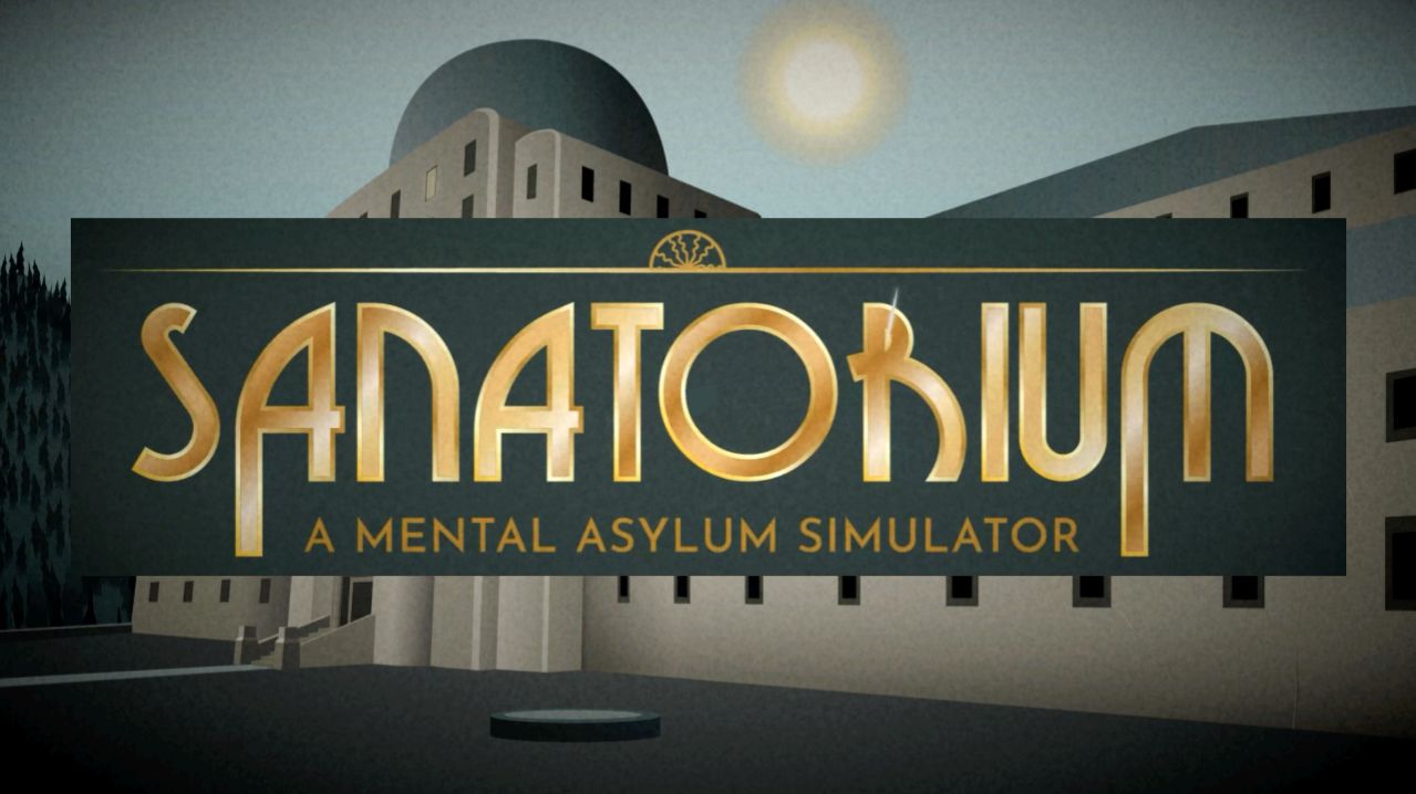 Sanatorium - A Mental Asylum Simulator ⛨ ЯДАКНЕТ