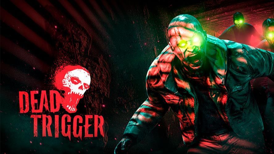 Dead Trigger