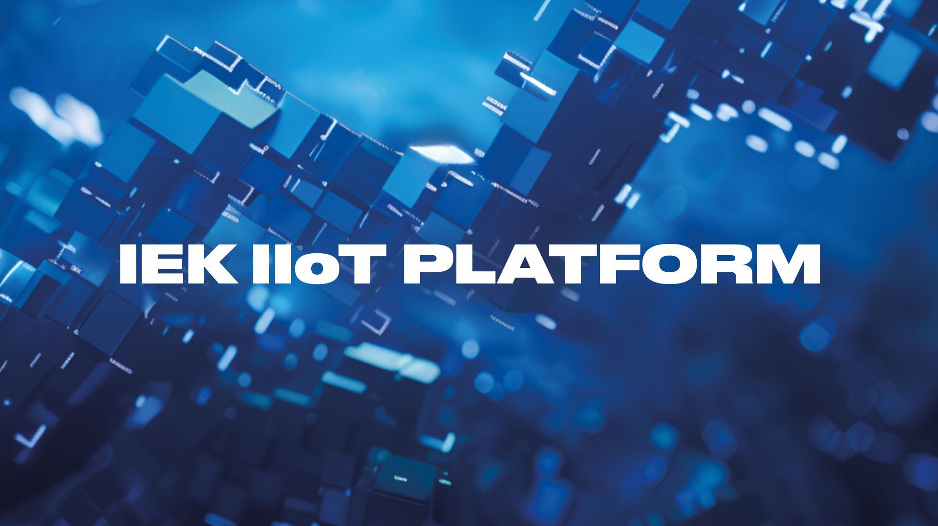IEK IIoT PLATFORM