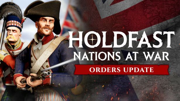 Holdfast: Nations At War