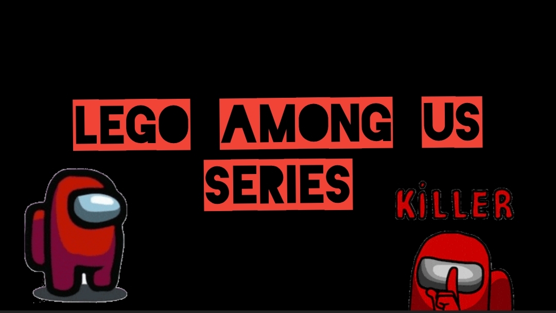 Сериал Lego Among us (закончен!)