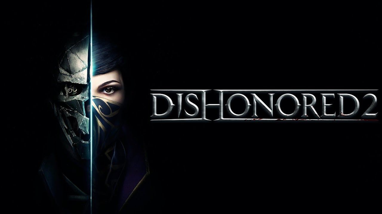 Dishonored 2