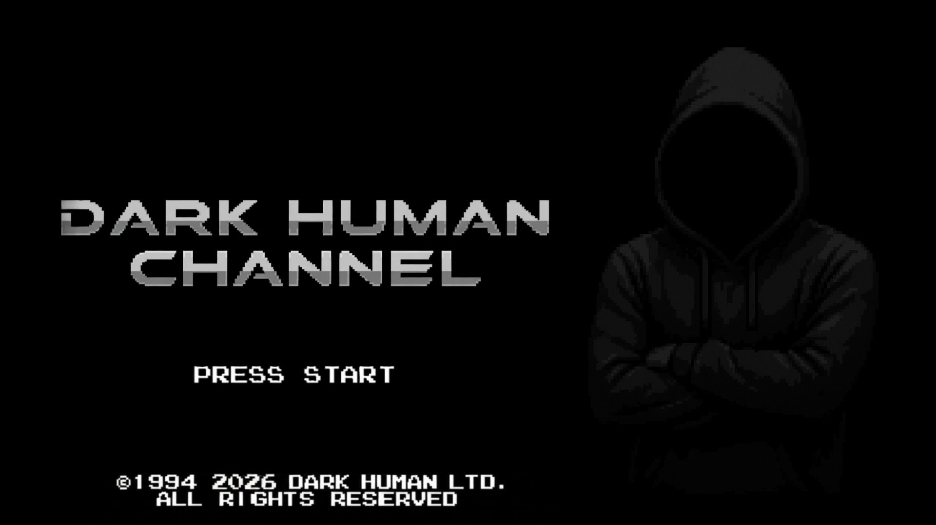 Dark Human Channel
