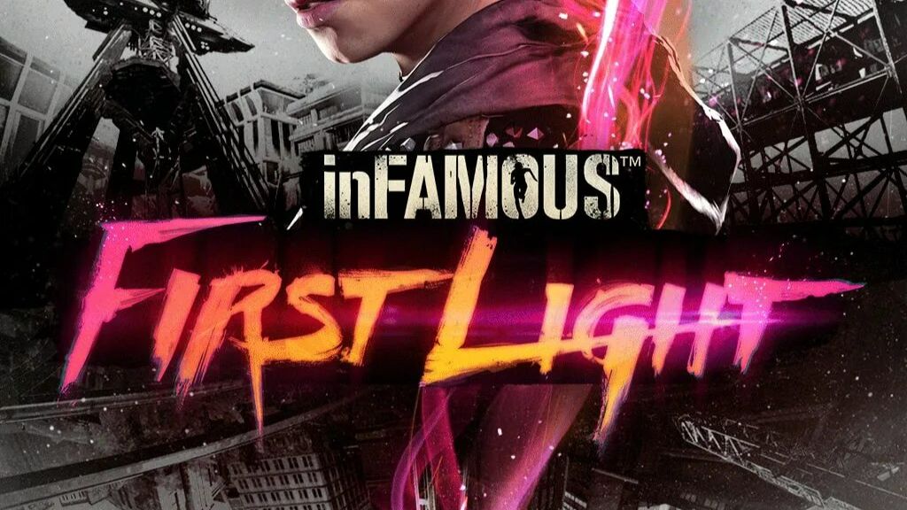 inFAMOUS™ First Light