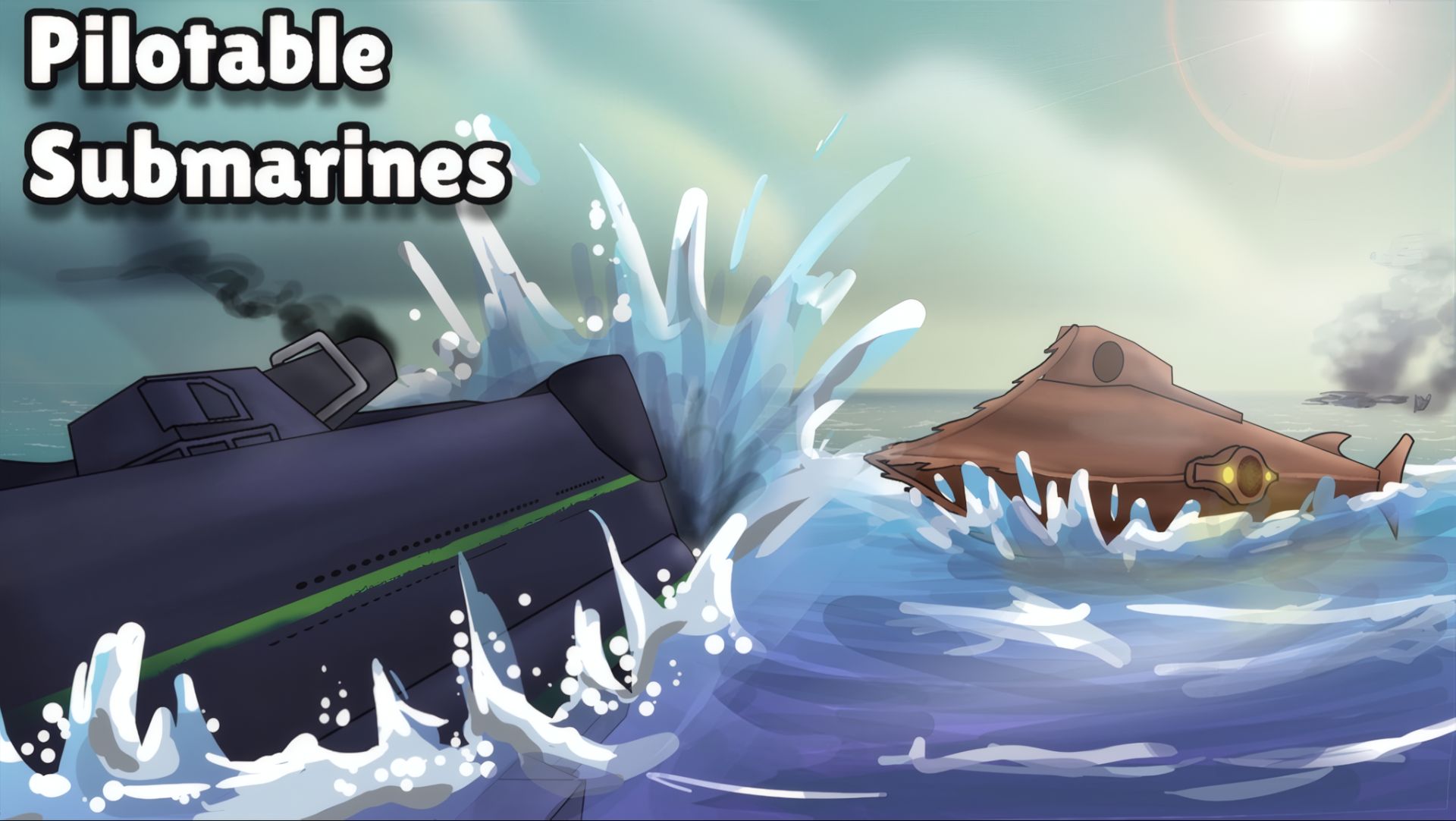 (KIBI) Pilotable Submarines Forts (Управляемые подлодки)