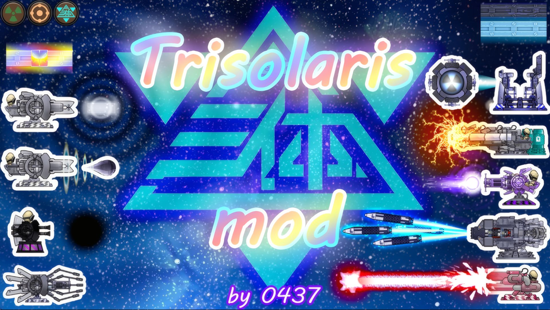 Trisolaris mod Forts (Термоядерные Пушки)