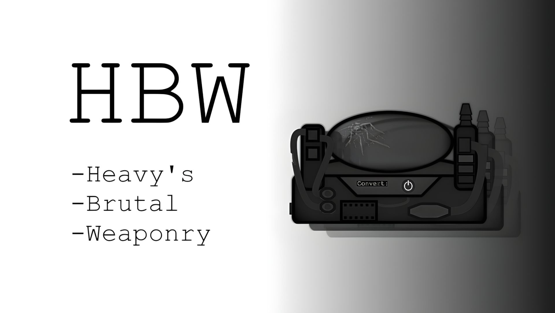 [HBW] Heavy′s Brutal Weaponry Forts