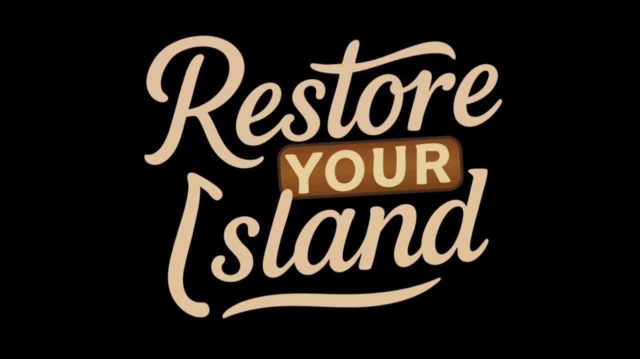Restore Your Island | Прохождение
