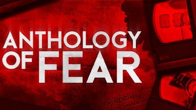 Anthology of Fear