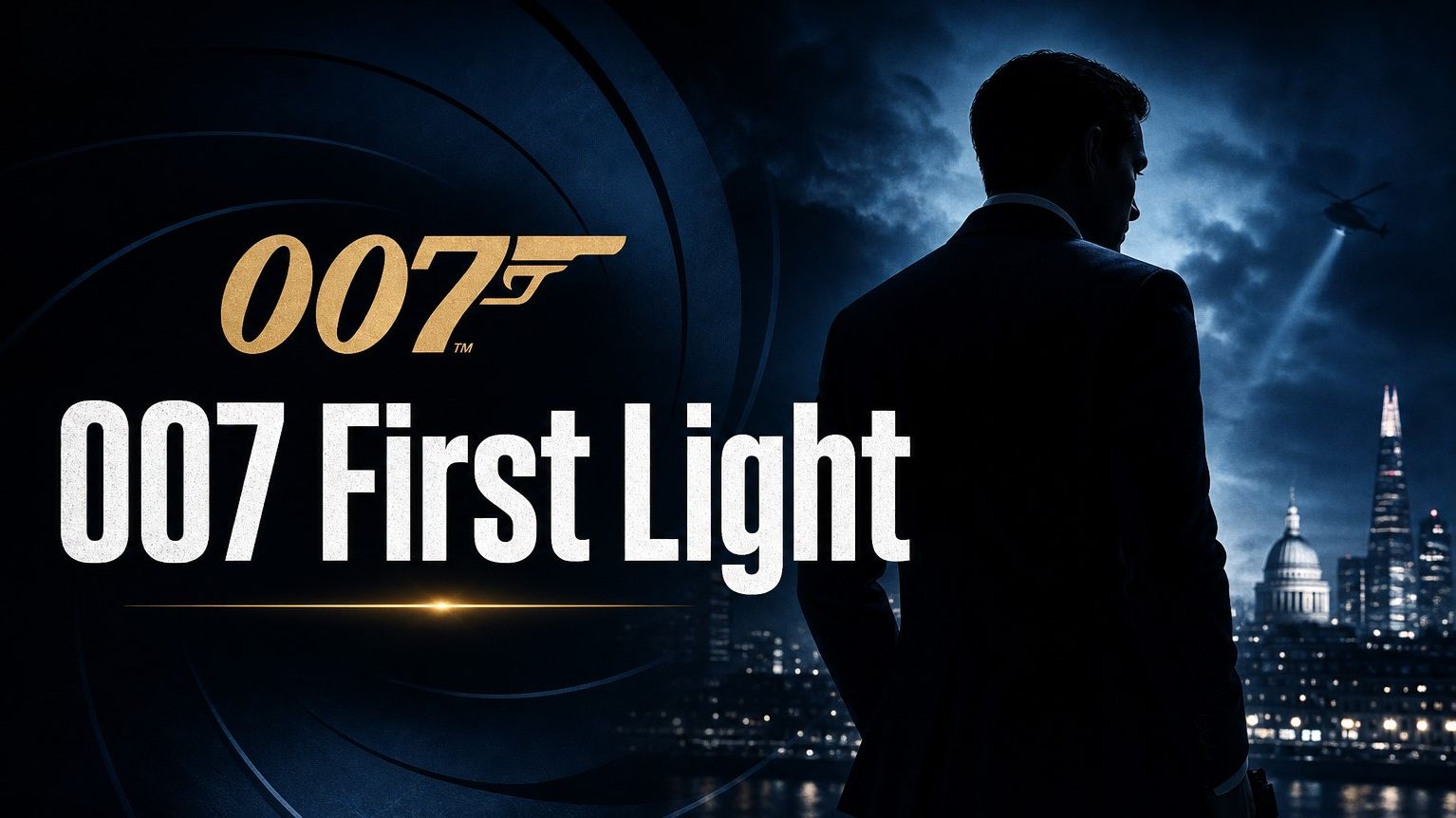 007 First Light
