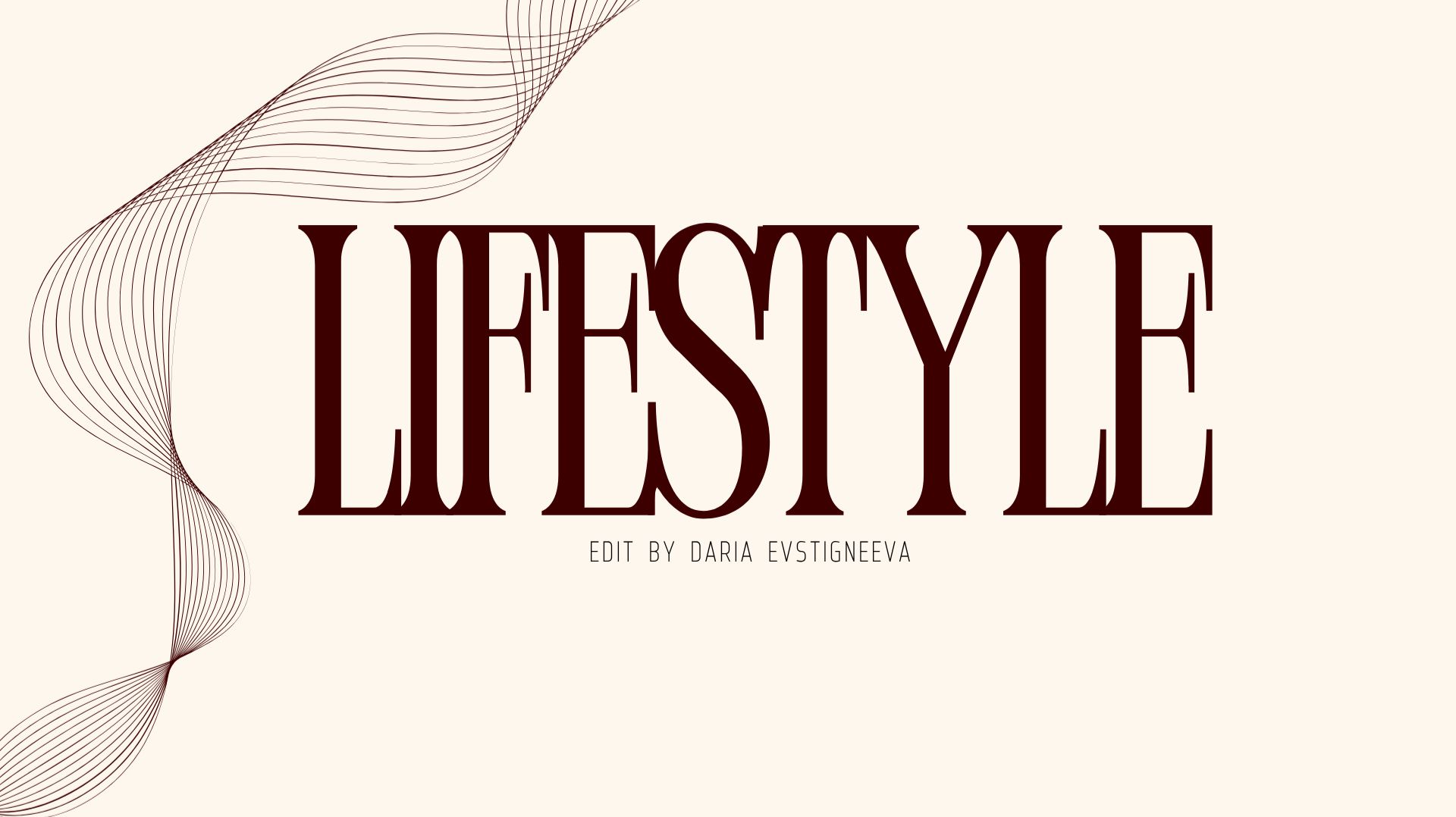 LIFESTYLE