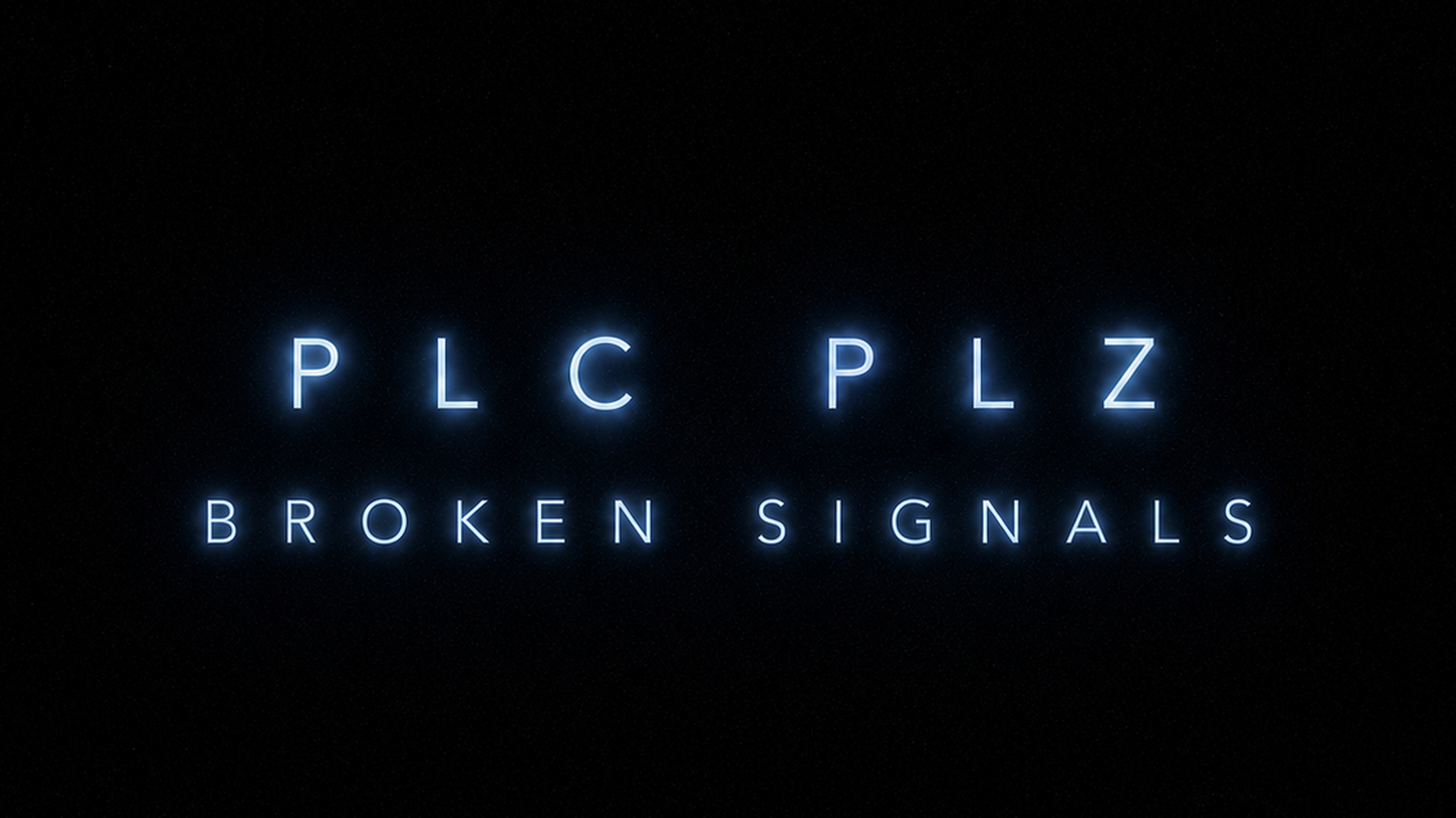 PLC PLZ — BROKEN SIGNALS