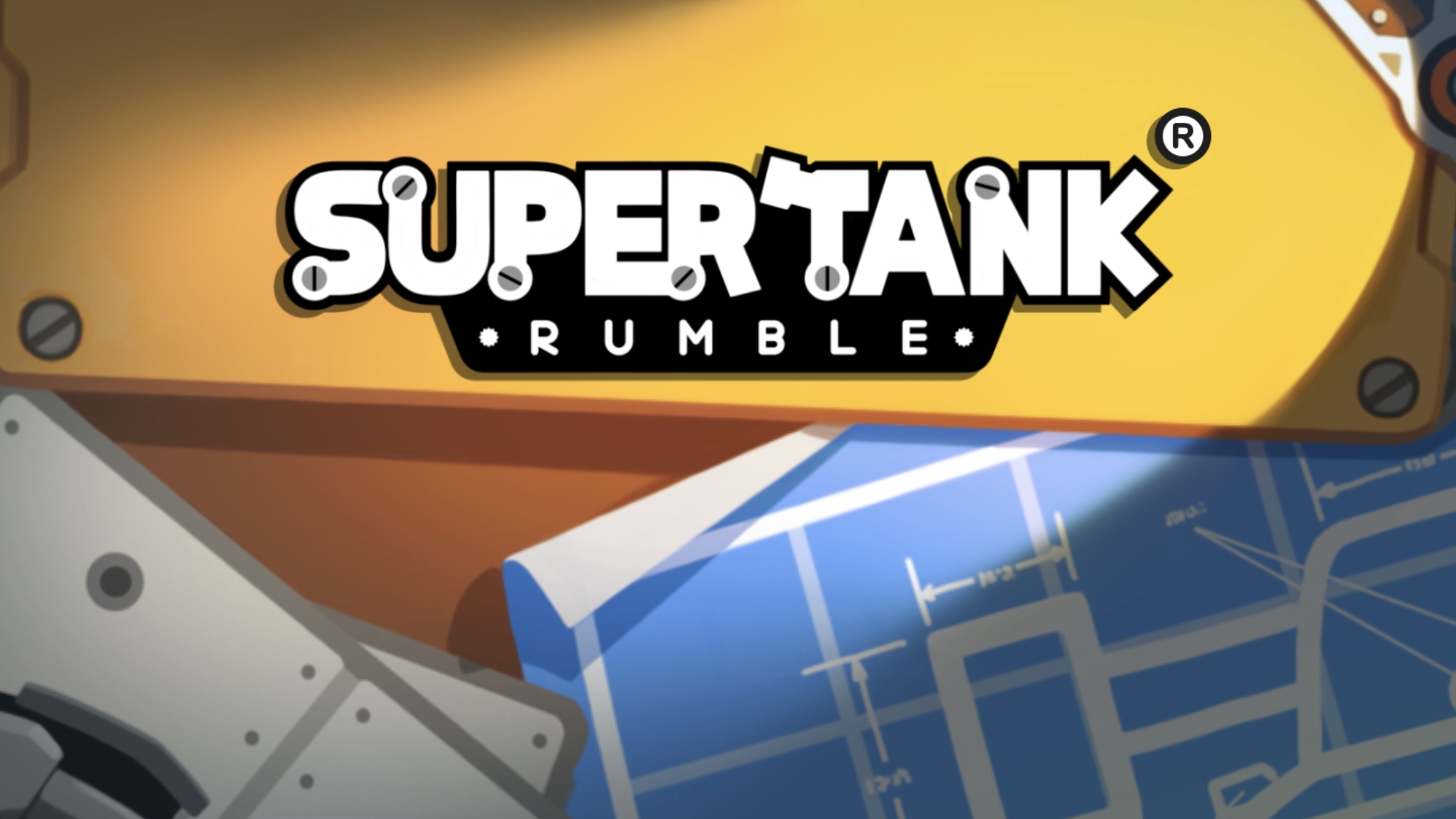 SUPER TANK ®
• RUMBLE •