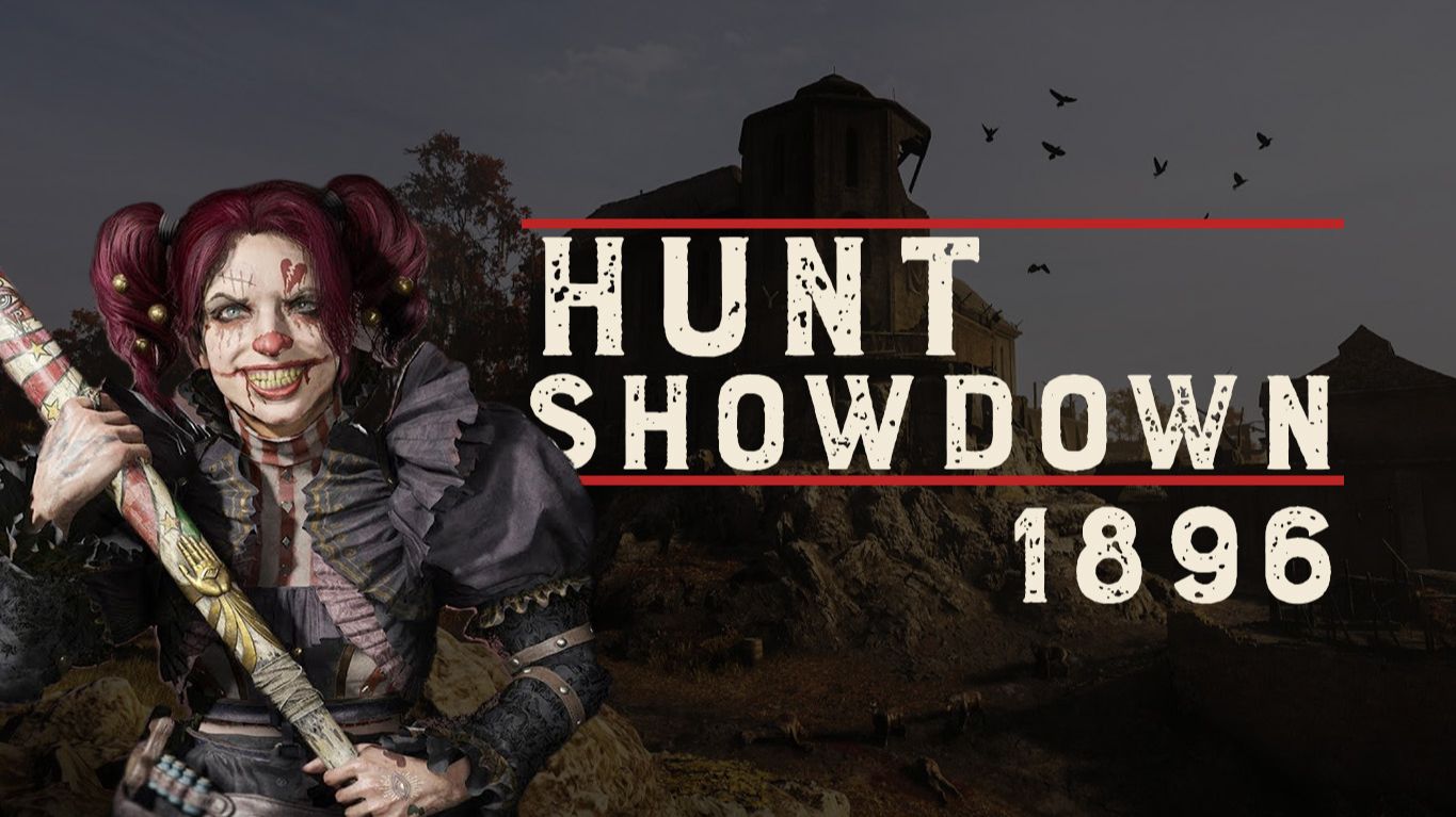 ✅Hunt: Showdown