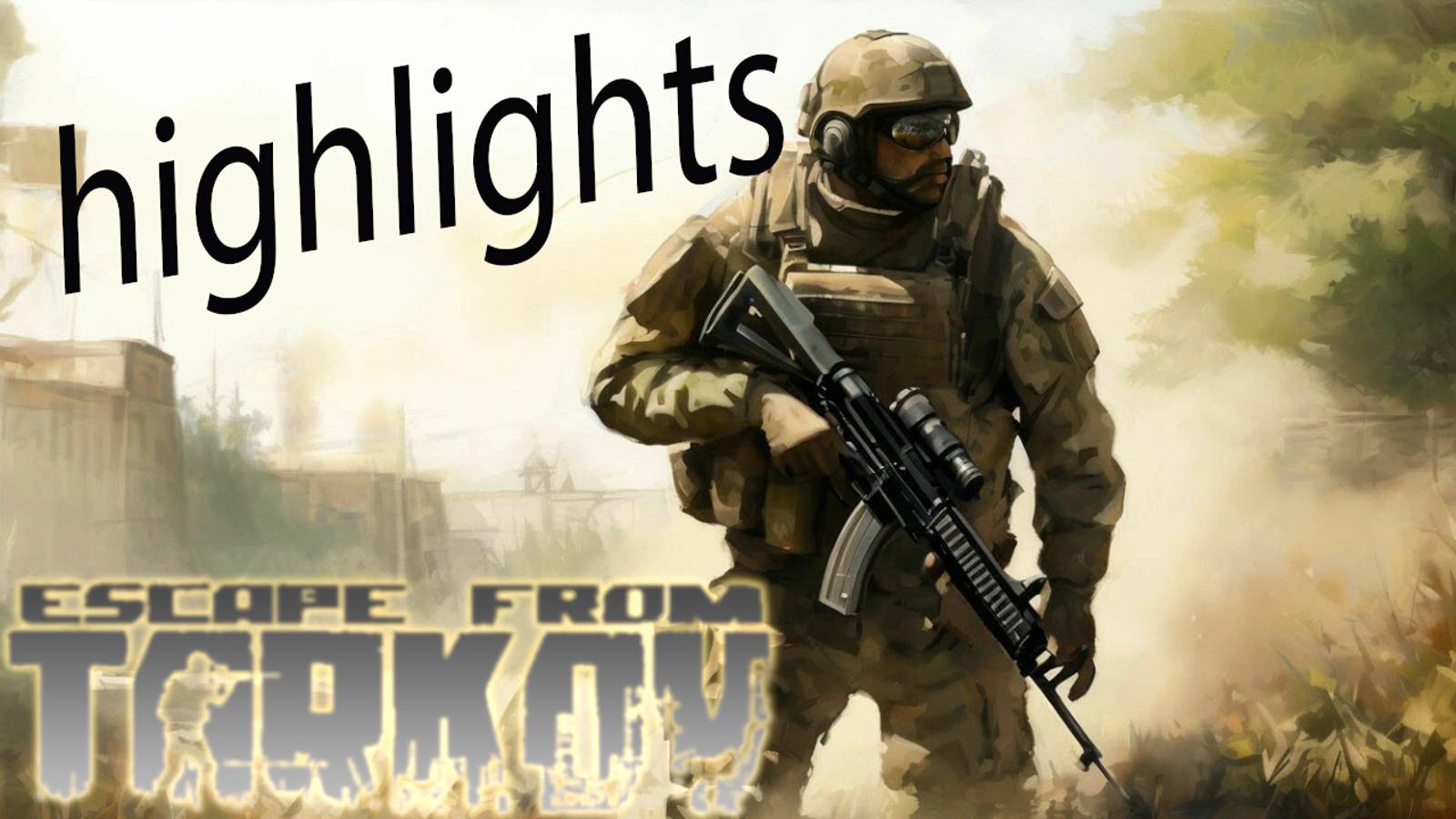 Highlights from Tarkov streams
