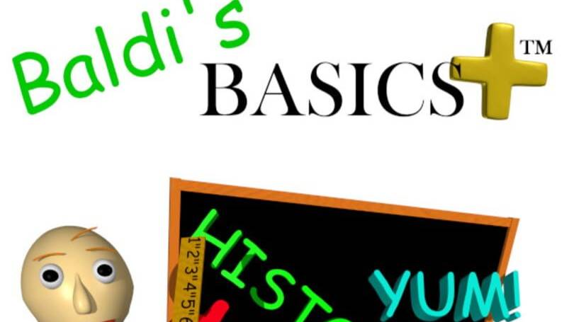 Baldi′s Basics Plus (+)