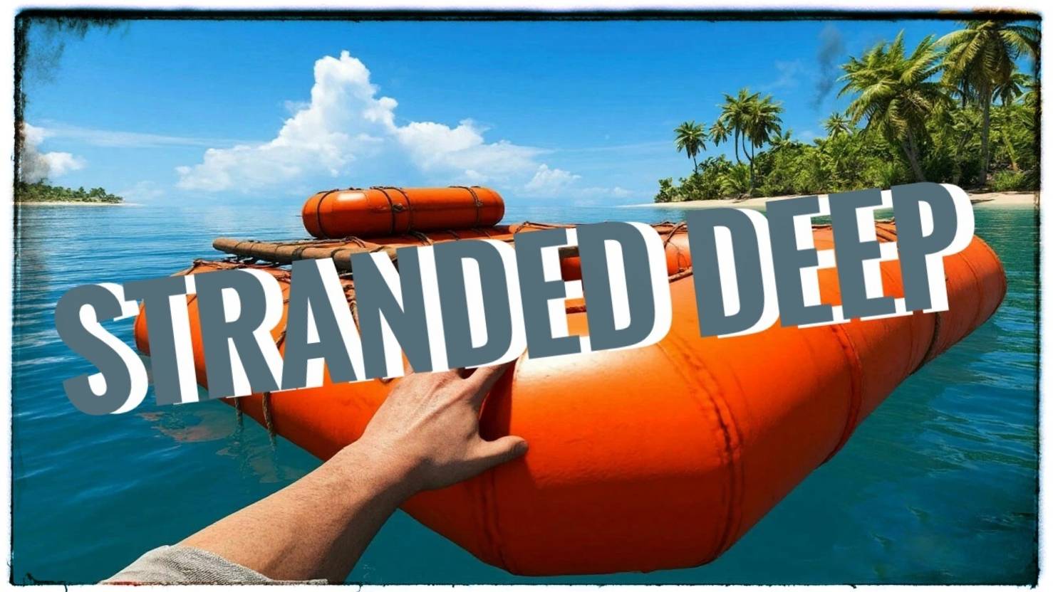 Stranded Deep