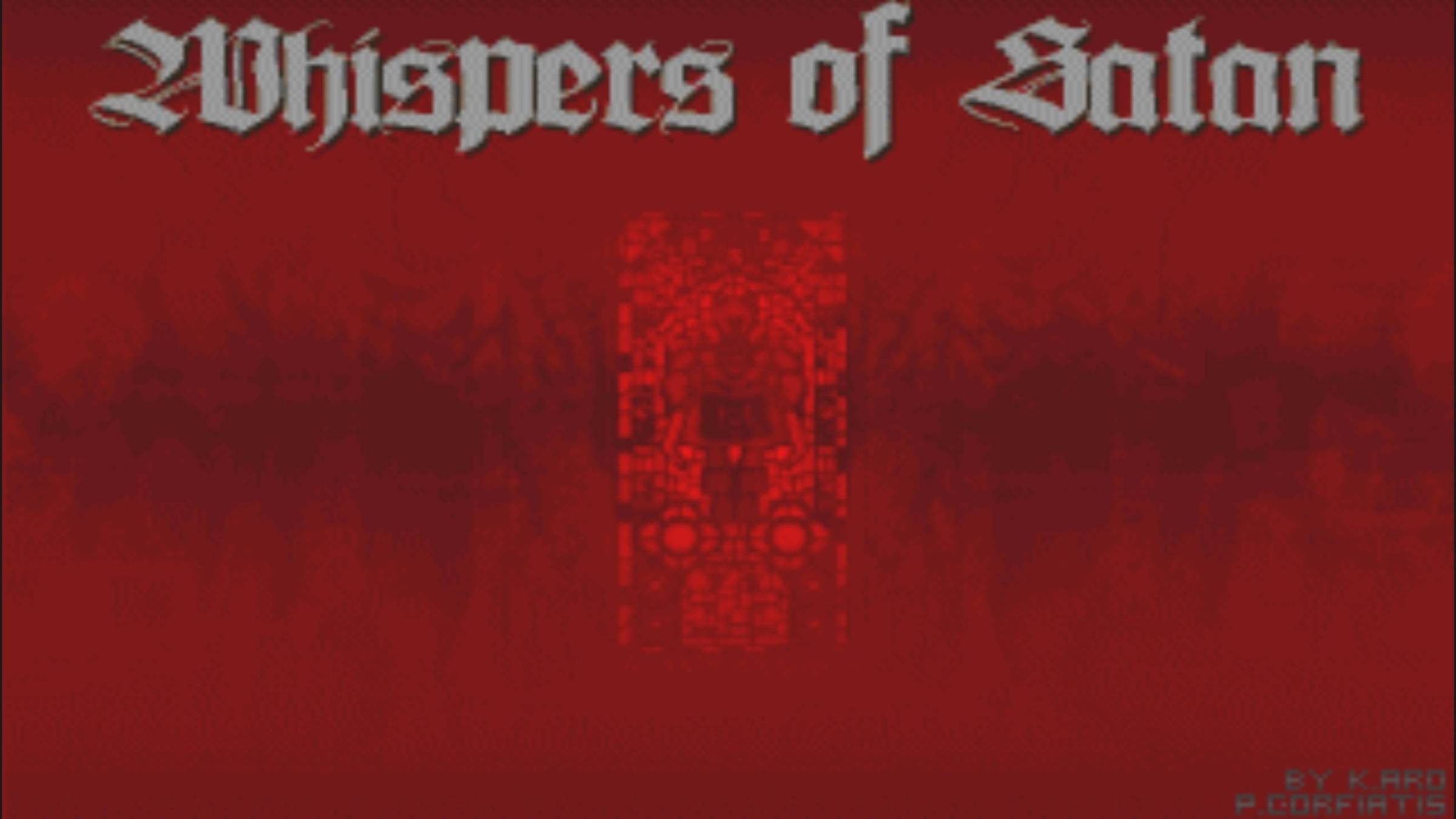 Whispers of Satan [Все секреты]