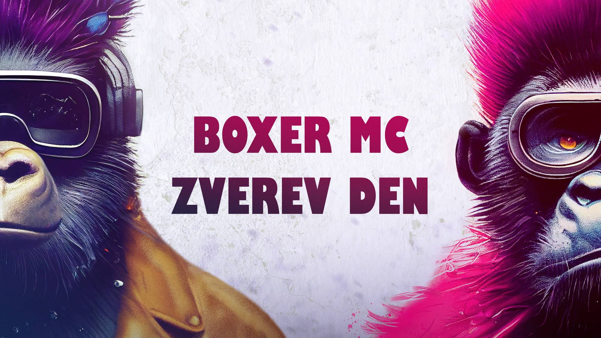 Boxer MC Zverev Den - Обезьяны