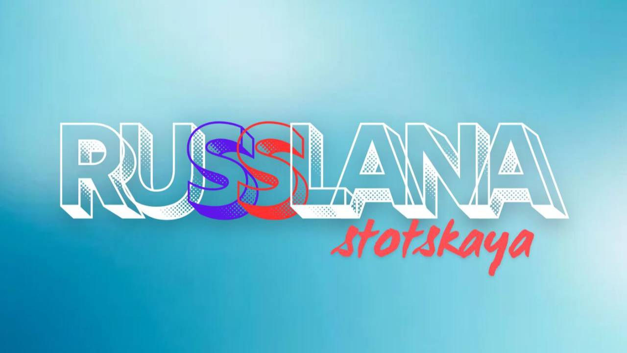 RUSSLANA STOTSKAYA