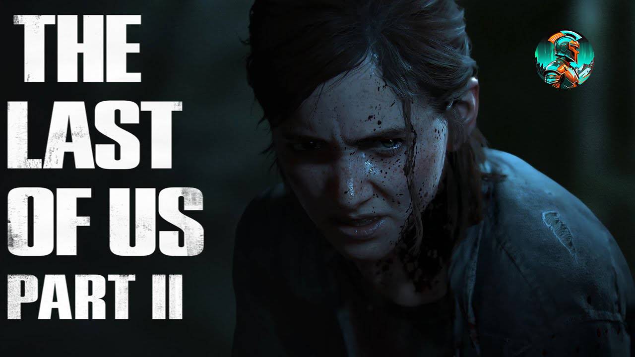 The Last Of Us Part II