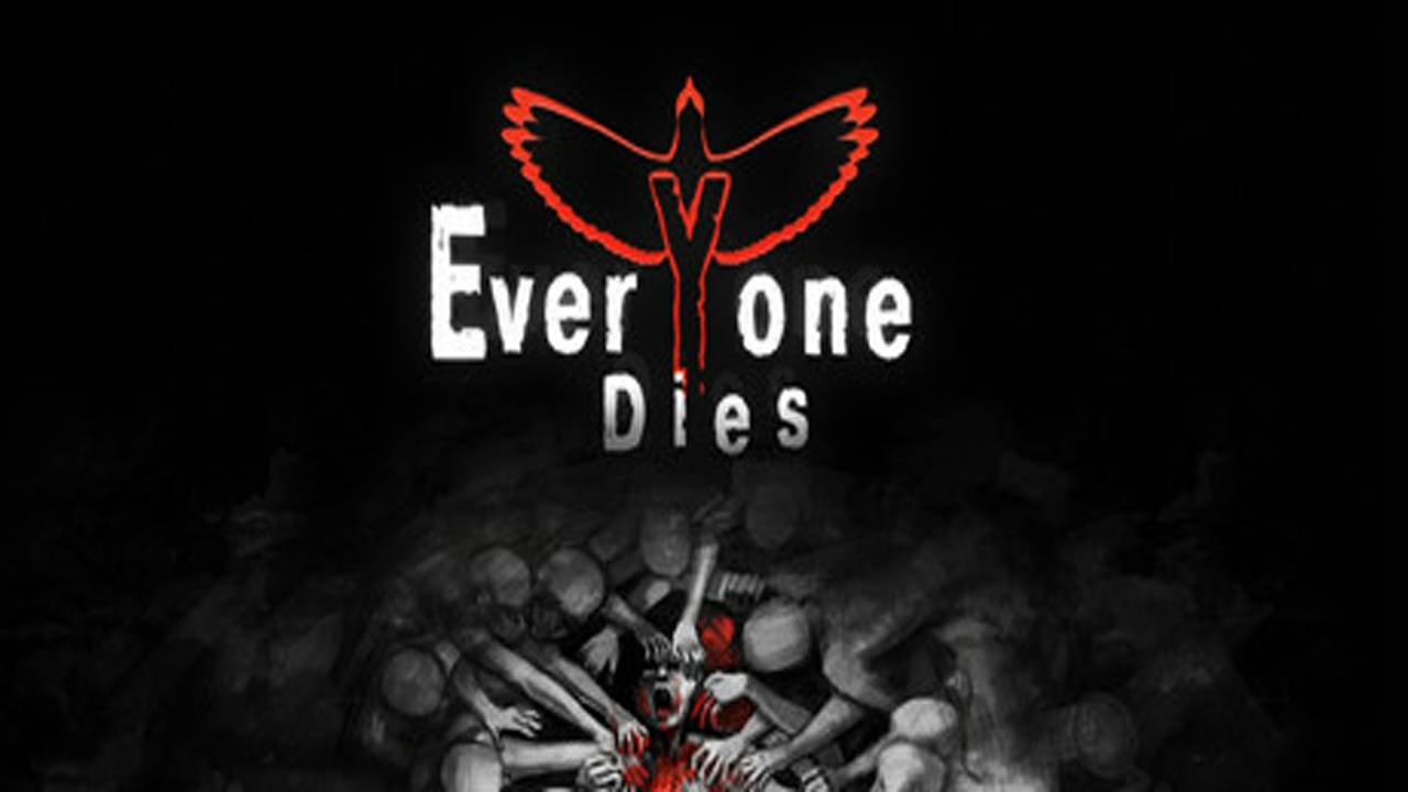 ▶Everyone Dies(2020).