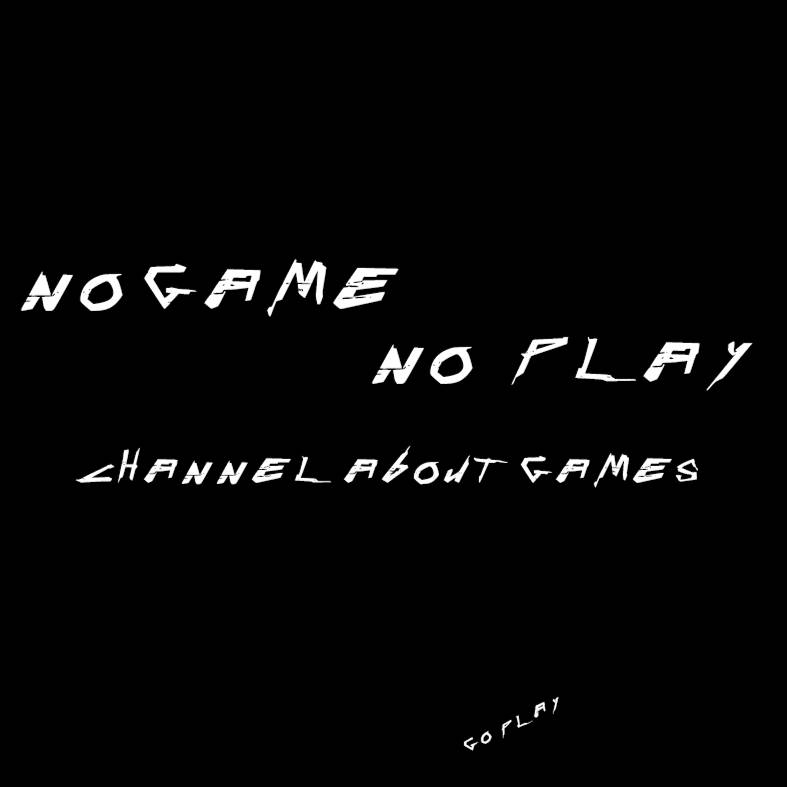 Иконка канала NO GAME NO PLAY