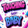 Иконка канала TOUCHINGbaby | ТАЧИНГбейби
