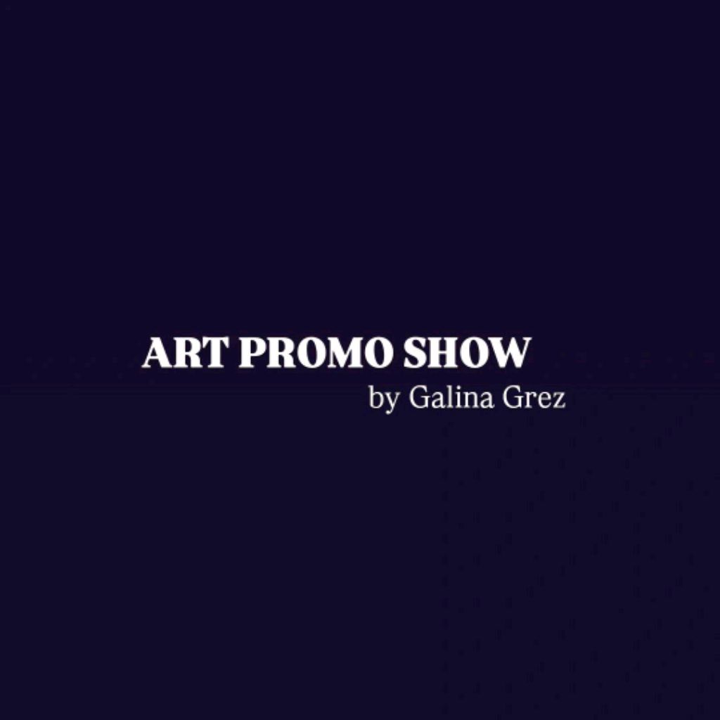Иконка канала ARTISTS PROMO SHOW by Galina Grez