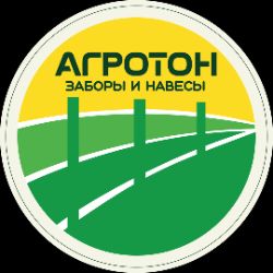 Иконка канала Агротон  - ЗАБОРЫ И НАВЕСЫ