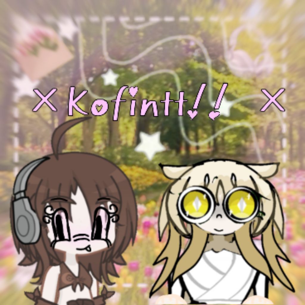 Иконка канала ×Kofintt!! ×*ЯЭ МИКО МОЯ МАМА*