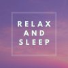 Иконка канала Relax and Sleep