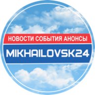 Иконка канала Mikhailovsk24