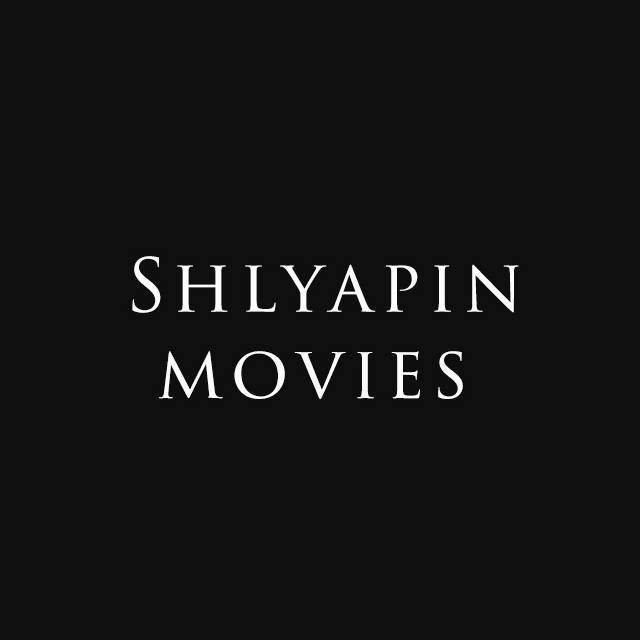 Иконка канала Shlyapin movies