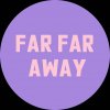 Иконка канала FAR FAR AWAY