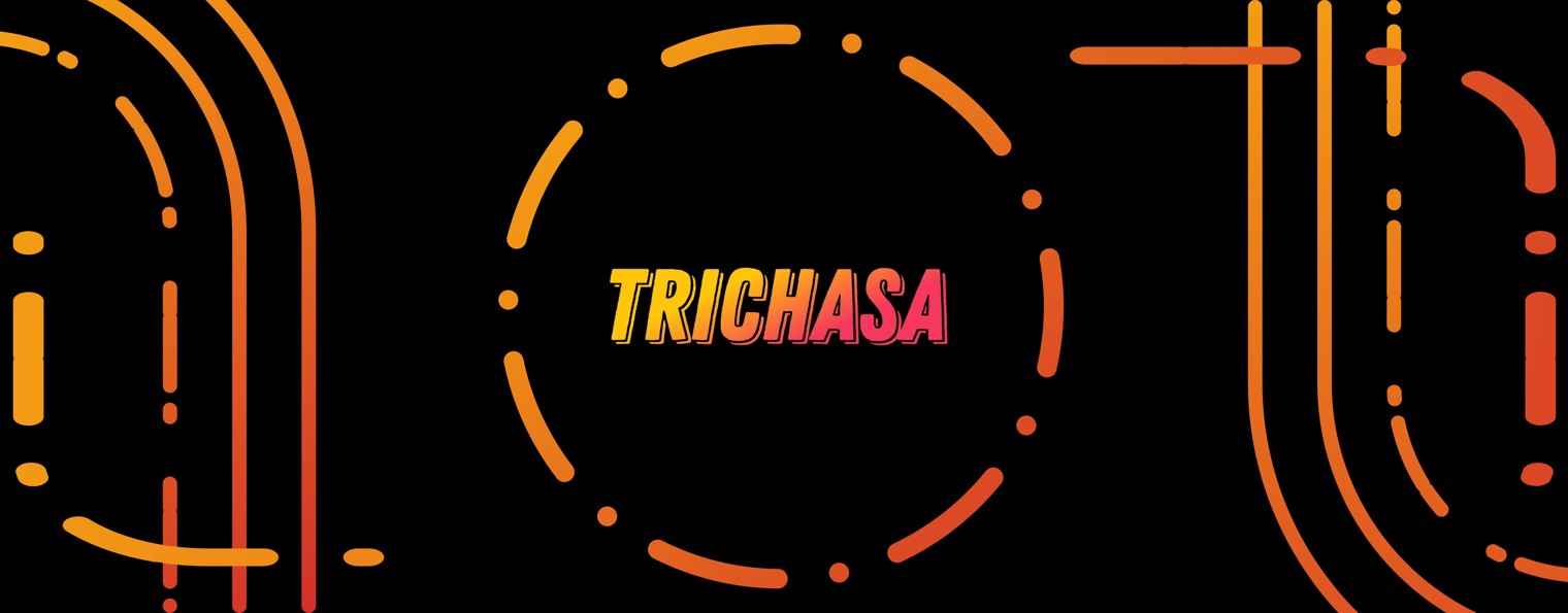 TRICHASA