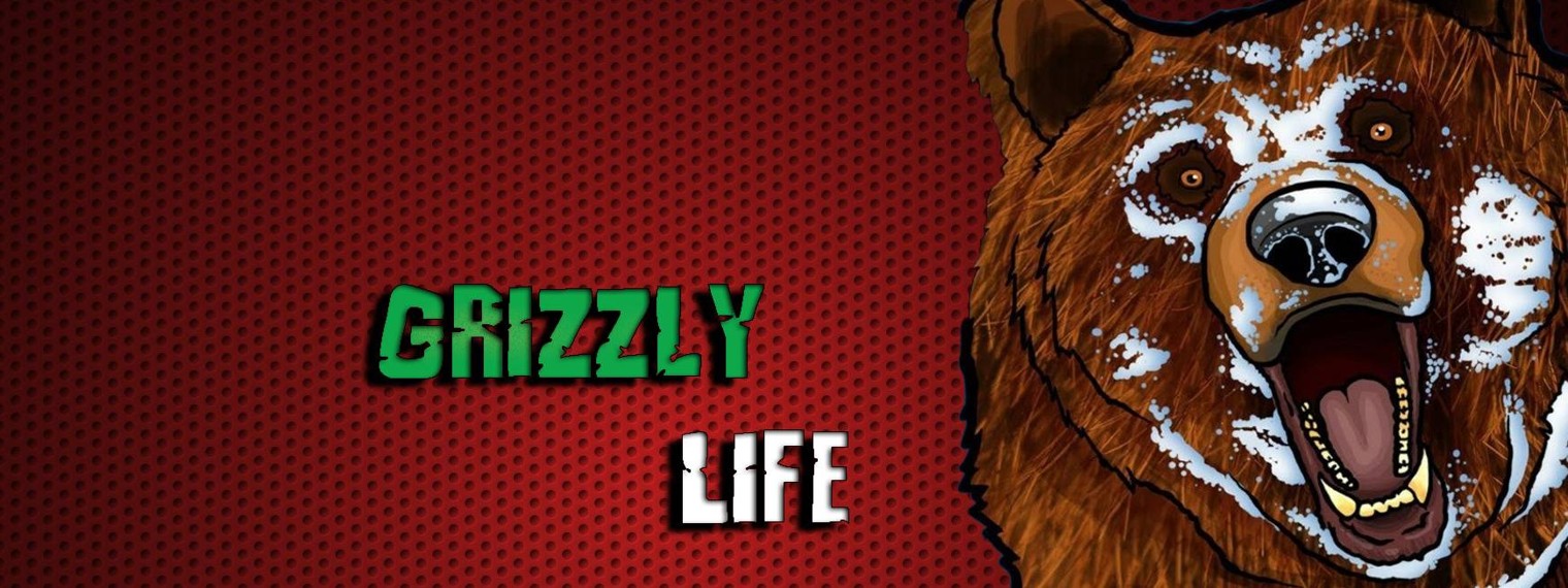 Grizzly  Life