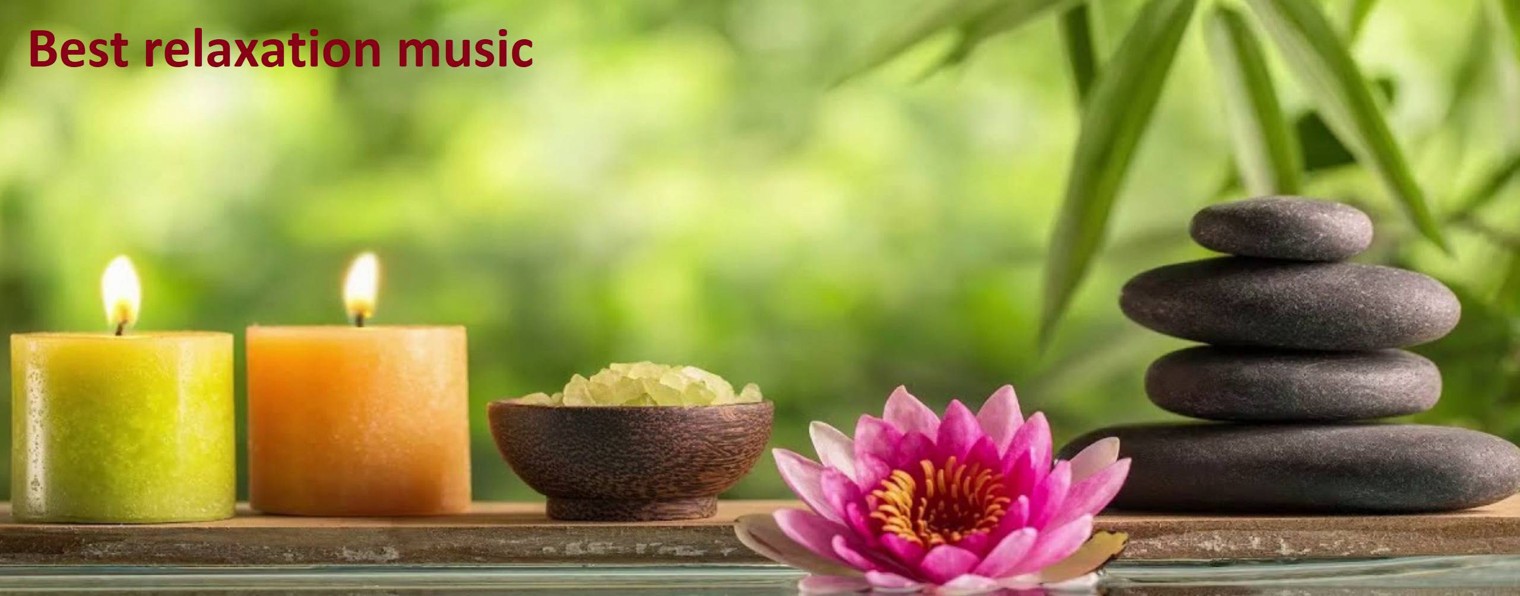 Best relaxation music