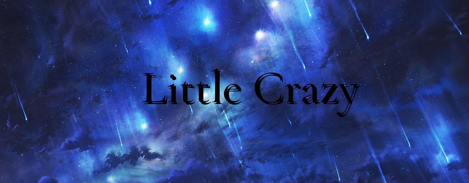 Little Crazy