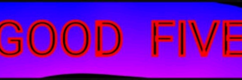 GOOD_FIVE
