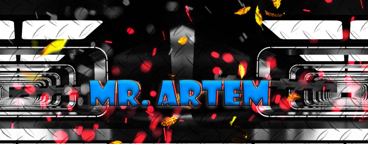 МR. ARTEM